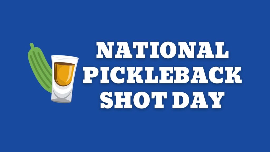 National Pickle-back Shot Day - Downtown Franklin